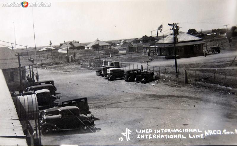 Fotos de Naco, Sonora, México: LINEA INTERNACIONAL PANORAMA Hacia 1930